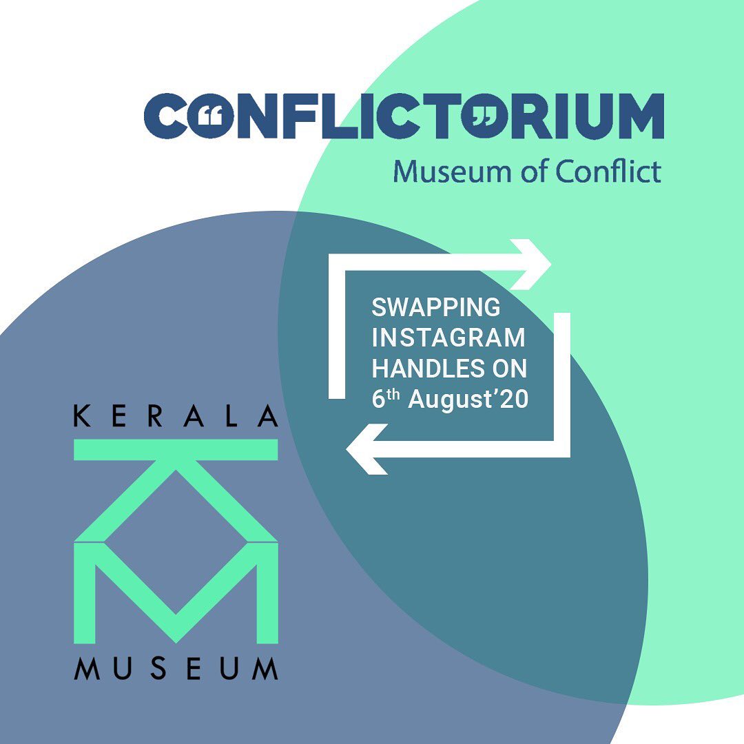 Instagram Takeover By Kerala Museum - Conflictorium