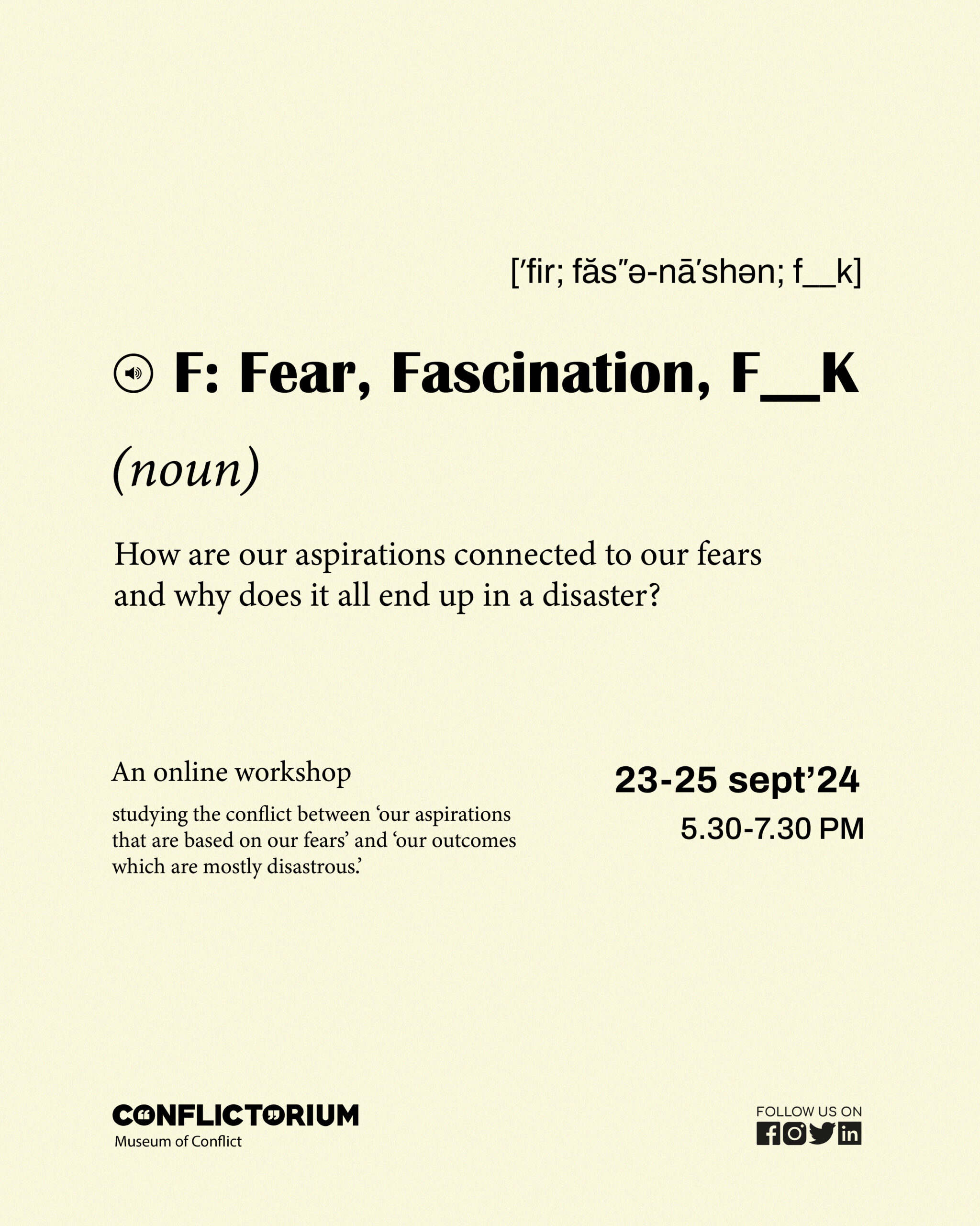 F: Fear, Fascination, F__K - Conflictorium